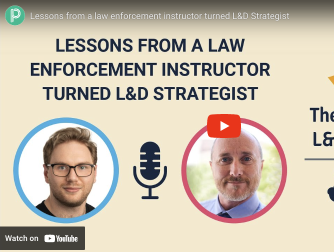Lessons from a law enforcement instructor turned L&D Strategist ...